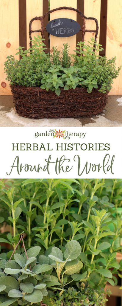 Fascinating Herbal Histories from Around the World - Garden Therapy